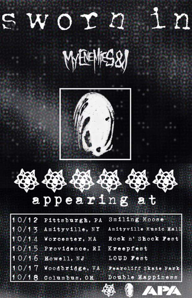 Sworn In Announce October 2016 Dates With My Enemies & I – Metal Anarchy