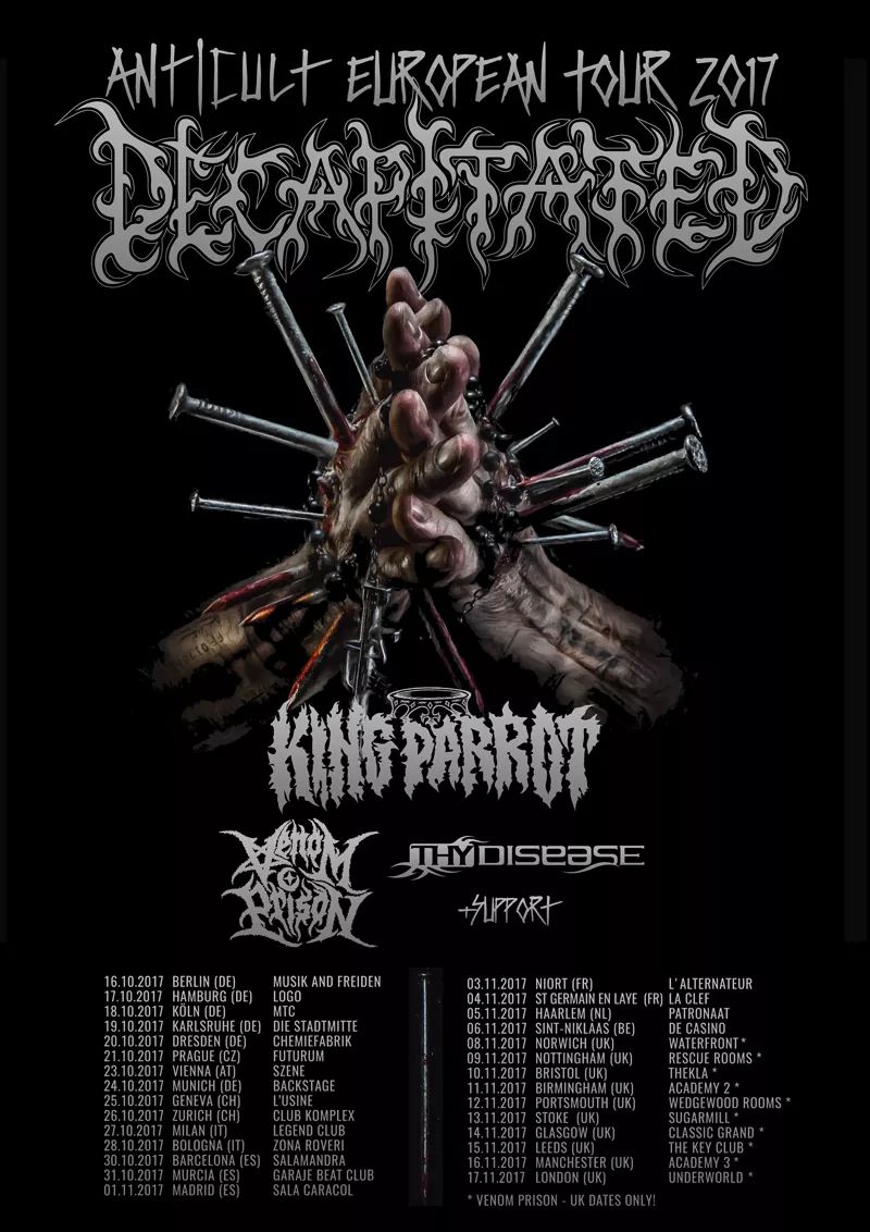 Decapitated Announce 2017 European/UK Tour With King Parrot, Venom ...