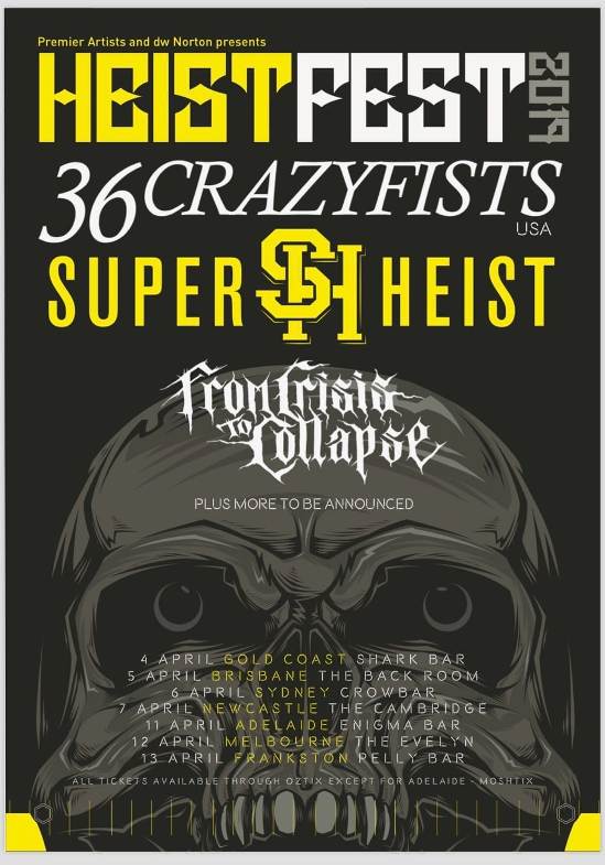 36 Crazyfists, Superheist, & From Crisis To Collapse Set For Heistfest ...