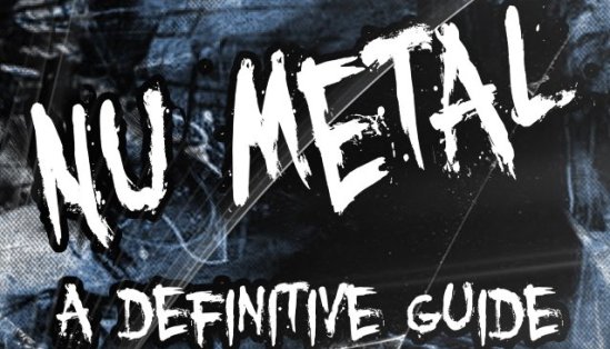 “Nu Metal: A Definitive Guide” To Be Released This Year – Metal Anarchy