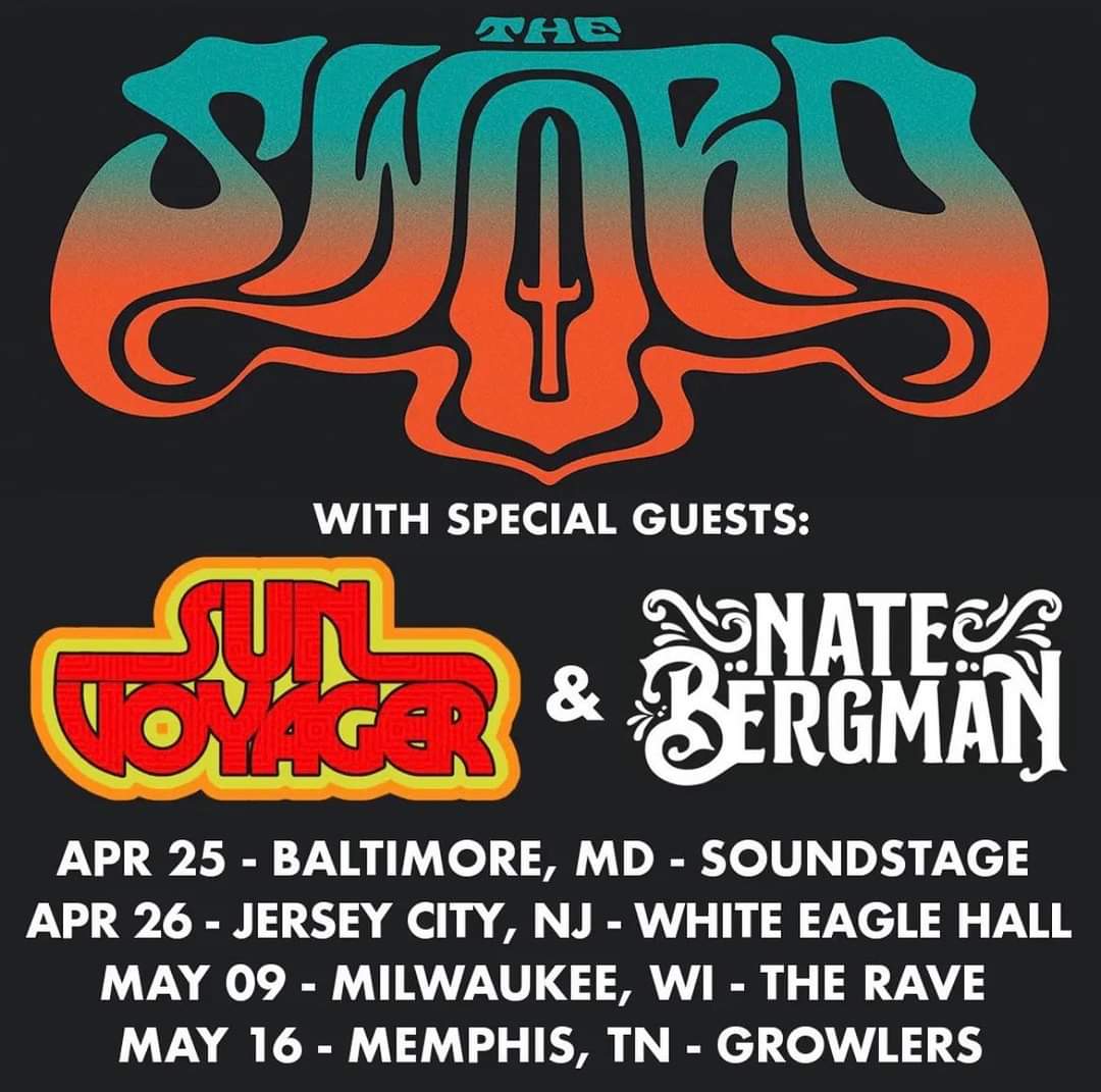 The Sword Announce Spring Shows With Sun Voyager & Nate Bergman – Metal ...