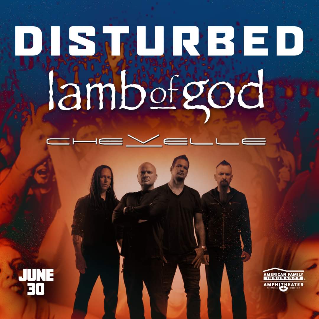 Disturbed, Lamb Of God, Chevelle, & New Medicine Set For 2022 ...
