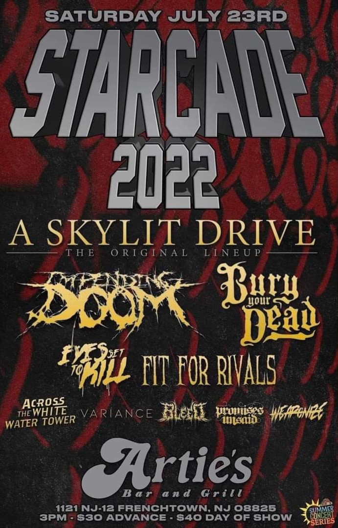 A Skylit Drive, Impending Doom, Bury Your Dead, Eyes Set To Kill, Etc ...