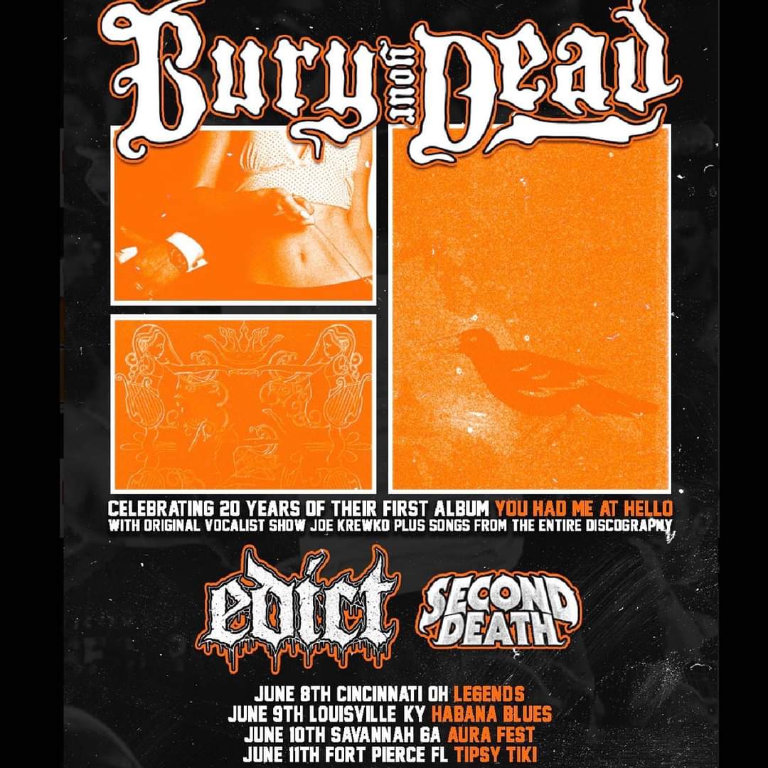 Bury Your Dead Announce More “You Had Me At Hello” 20th Anniversary ...