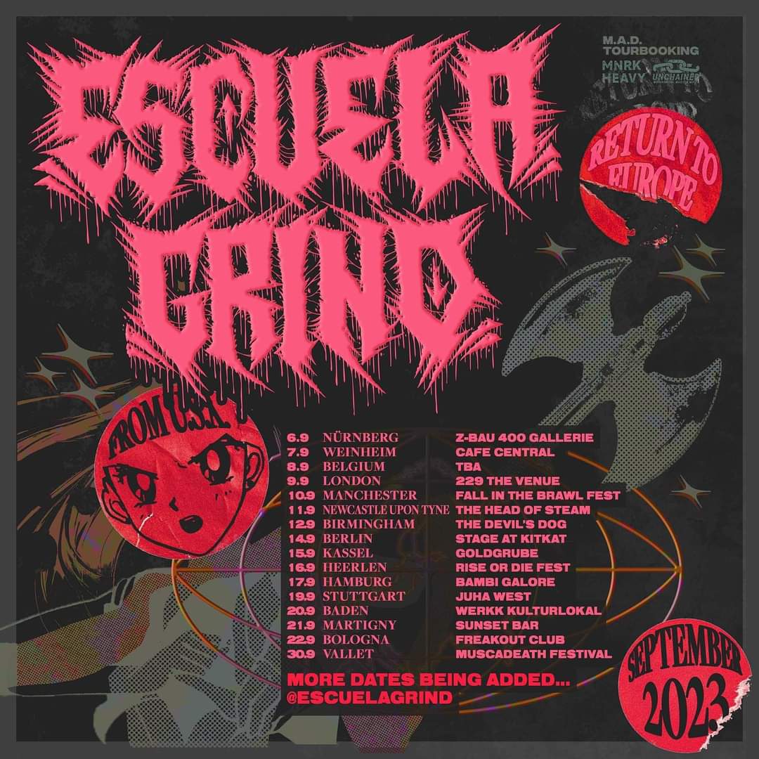 Escuela Grind Announce European/UK Tour – Metal Anarchy