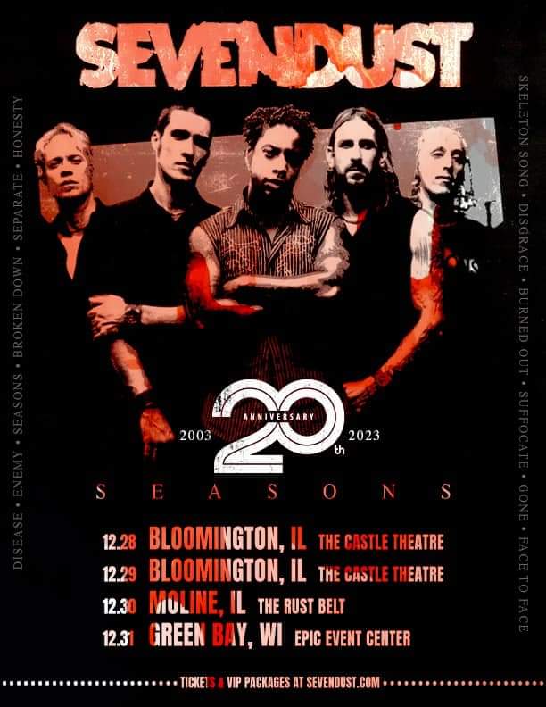 Sevendust Announce “Seasons” 20th Anniversary Shows – Metal Anarchy