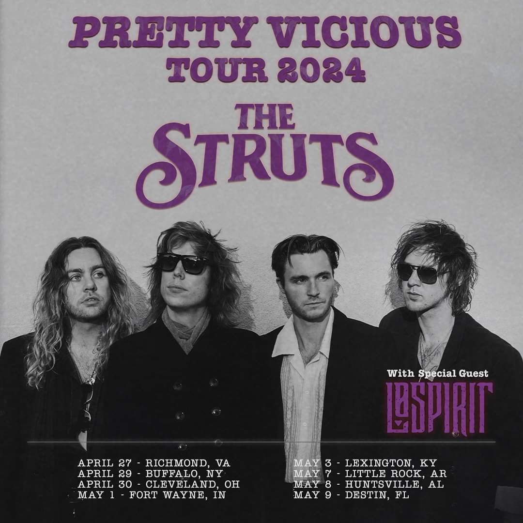 The Struts Announce U.S. Shows With Lø Spirit – Metal Anarchy