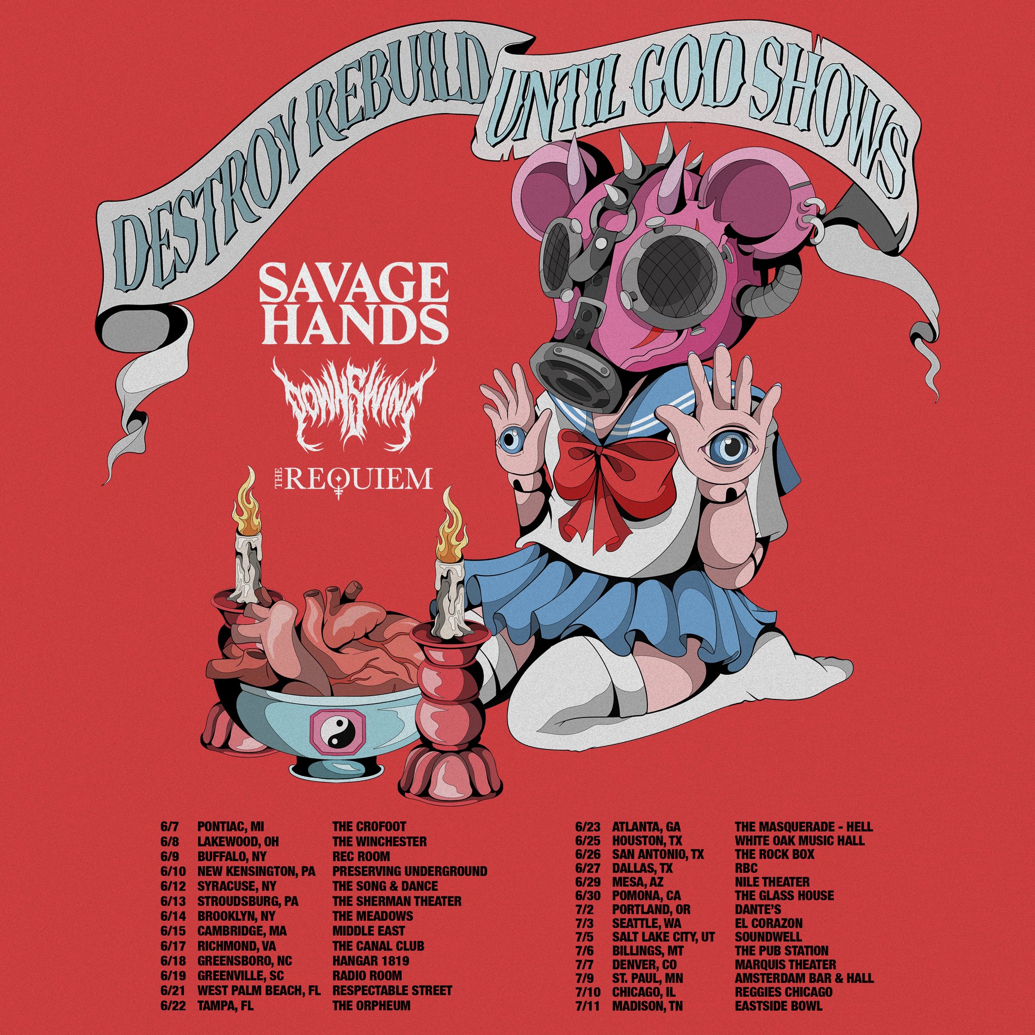 Destroy Rebuild Until God Shows Announce U.S. Tour With Savage Hands ...