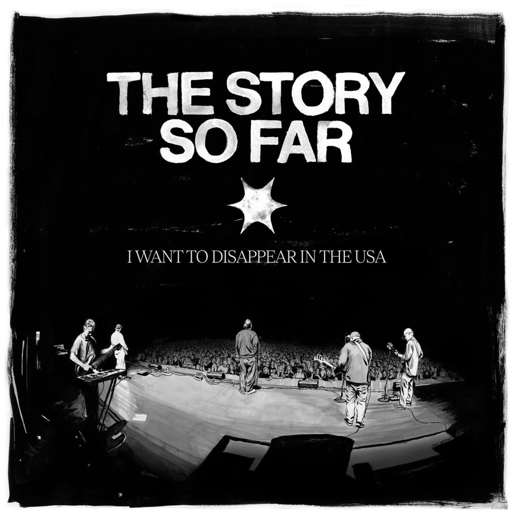 The Story So Far Surprise Release New Live Album “I Want To Disappear ...